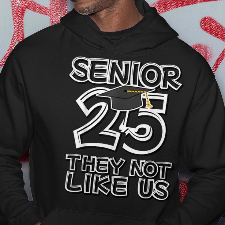 Senior 25 They Not Like Us Class Of 2025 Back To School Hoodie - Monsterry