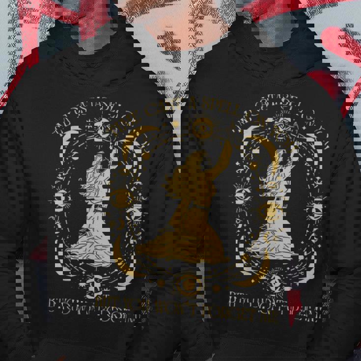 Time Cast A Spell On You Graphic But You Won't Forget Me Hoodie - Monsterry