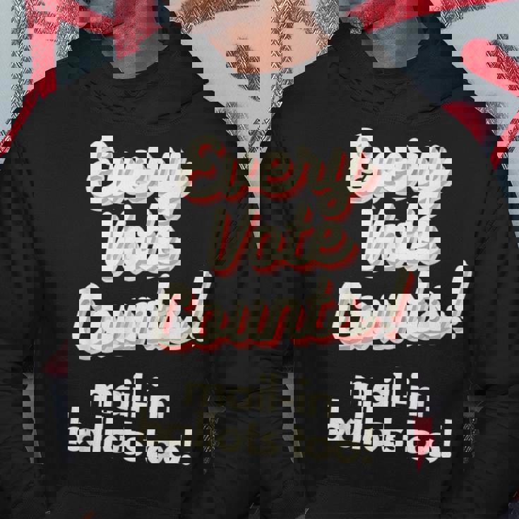 Vote Mail In Ballot Voter Voting Democracy Hoodie - Monsterry