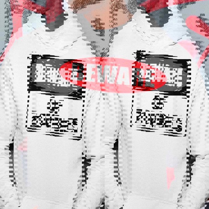 Beware Of Zombies Warning Sign Horror Hoodie - Monsterry