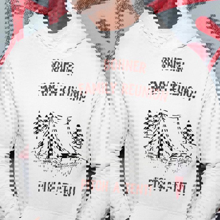 Bohner Family Reunion Pitch A Tent Hoodie | Mazezy