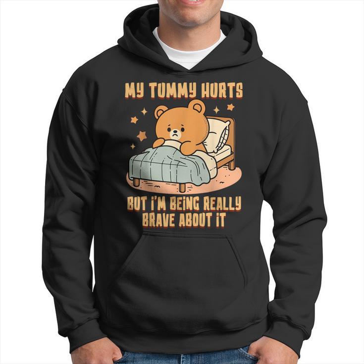 Bear Stomach Ache Tummy Ache Survivor Ibs My Tummy Hurts Hoodie | Mazezy
