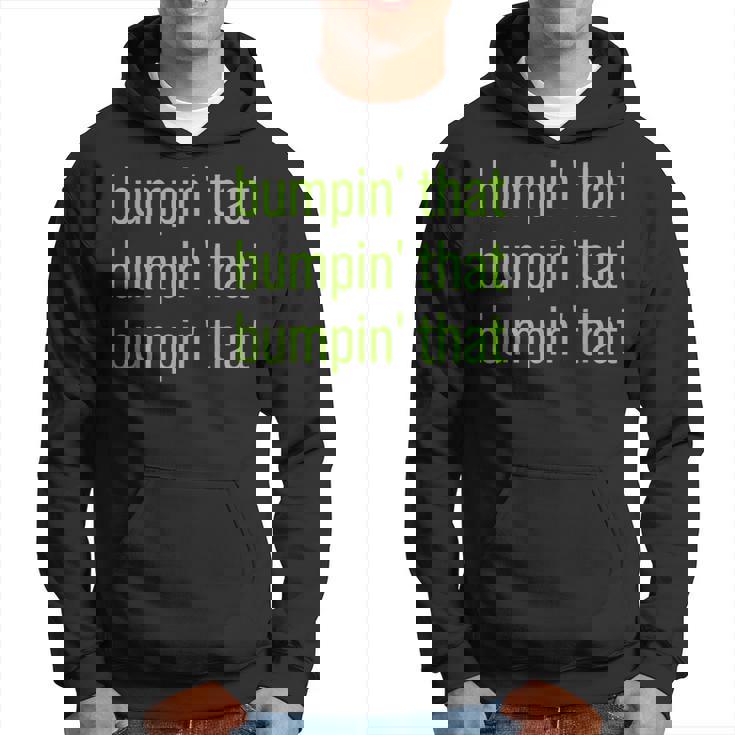 Bumpin' That Brat Bratty Green Minimalist Hoodie | Mazezy