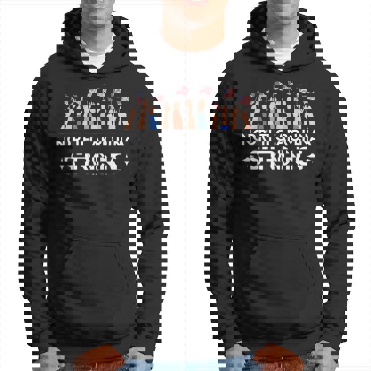 North Carolina Strong Support Nc Flag Hoodie - Seseable