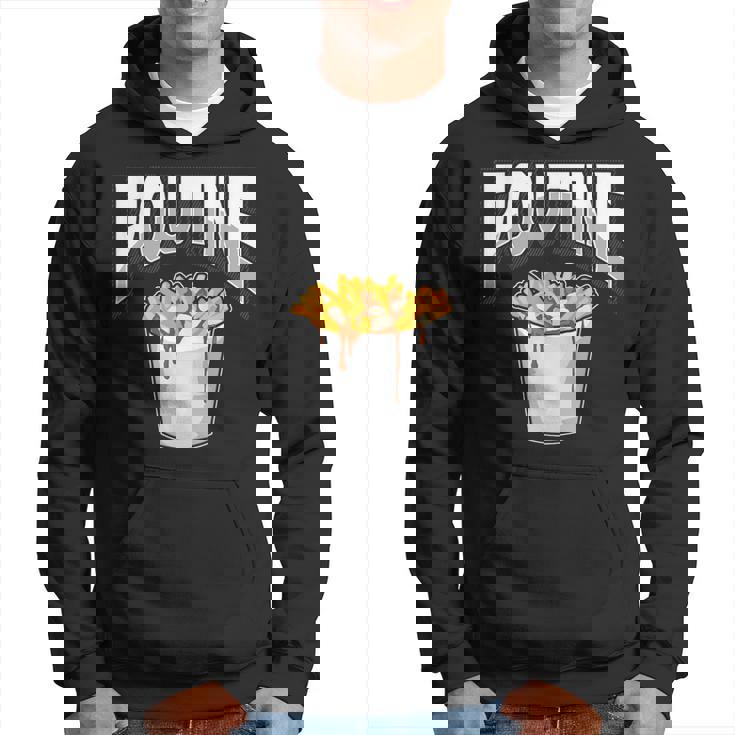 Poutine Canadian French Fries Gravy Cheese Curd Bucket Hoodie ...