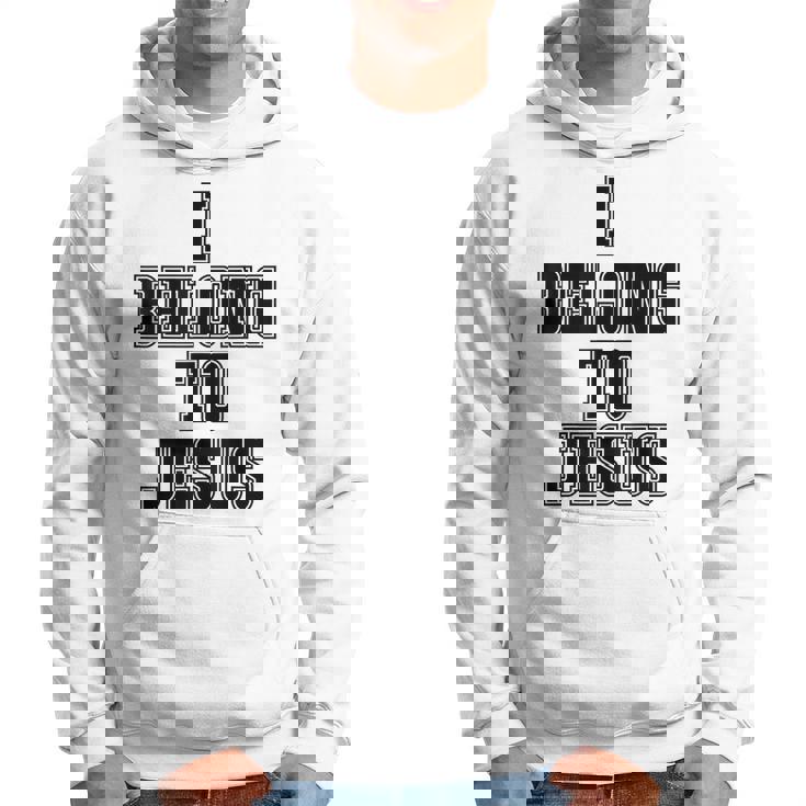 I Belong To Jesus Kaka I Belong To Jesus Hoodie - Thegiftio