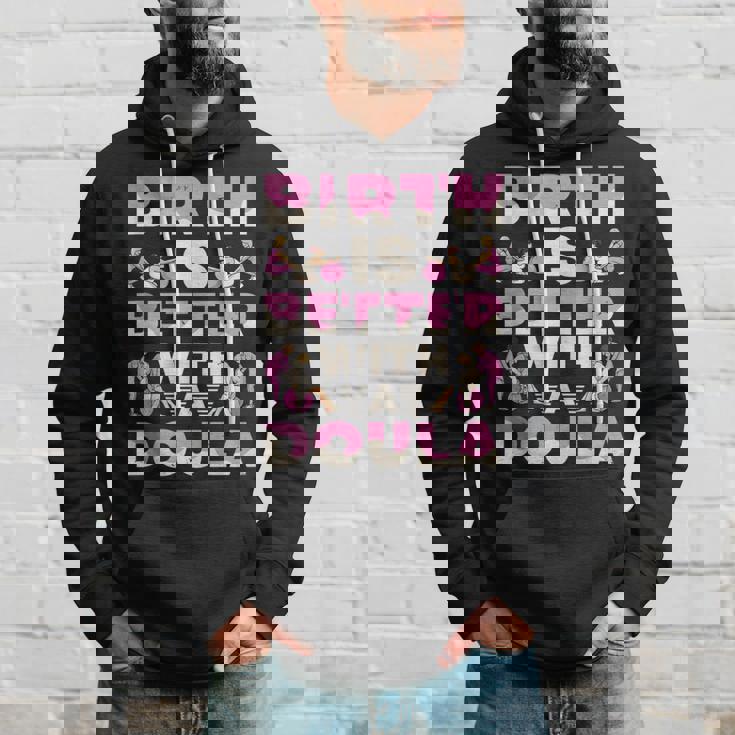 Birth Is Better With A Doula Pregnancy Support Labor Coach Hoodie ...