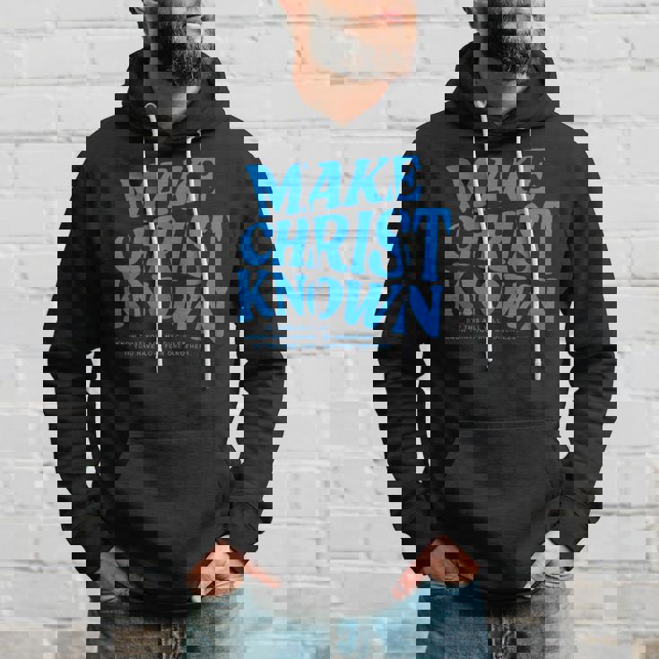 Make Christ Known By This All Will Know You Are My Disciples Hoodie ...