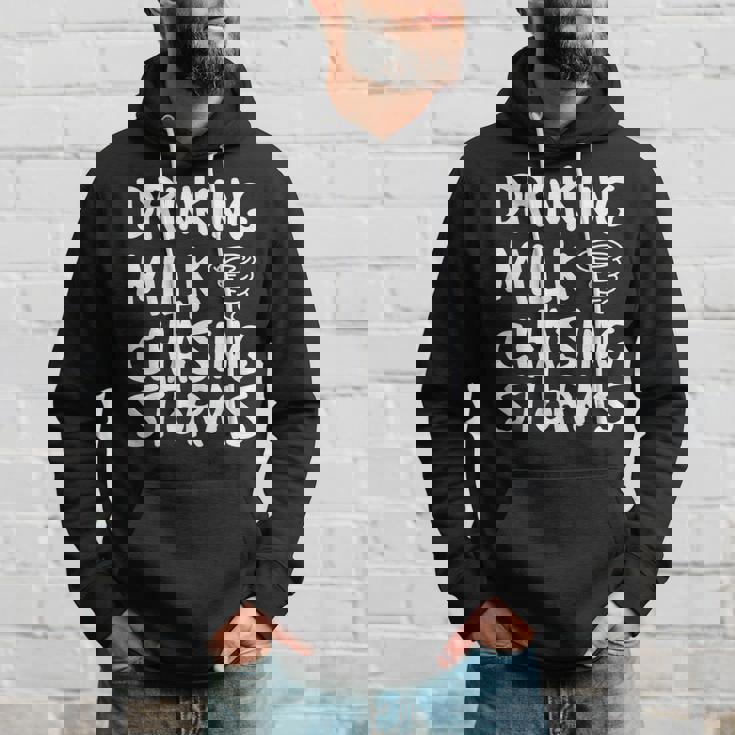 Drinking Milk Chasing Storm Storm Chaser Tropical Cyclone Hoodie ...