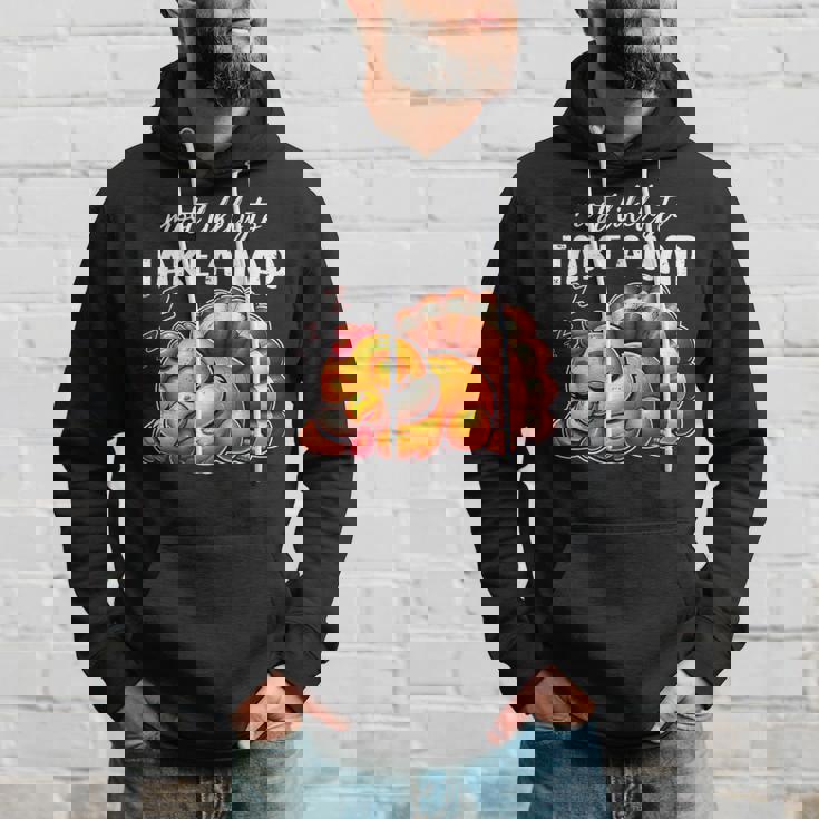 Most Likely To Take A Nap Turkey Thanksgiving Sayings Hoodie - Thegiftio UK