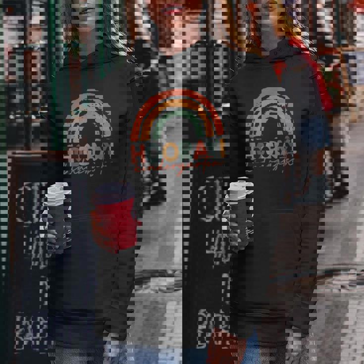 Hooray Kindergarten First Day Of School Teacher Students Women Hoodie ...