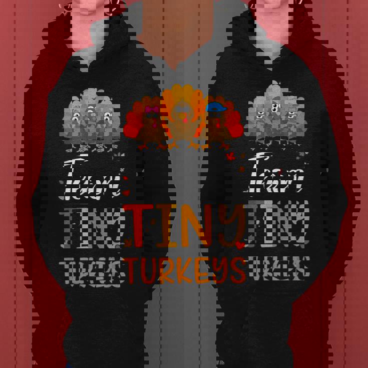 Team Tiny Turkeys For Nicu Nurse Fall And Thanksgiving Women Hoodie ...