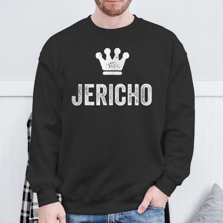 Jericho The King Crown & Name For Called Jericho Sweatshirt - Monsterry