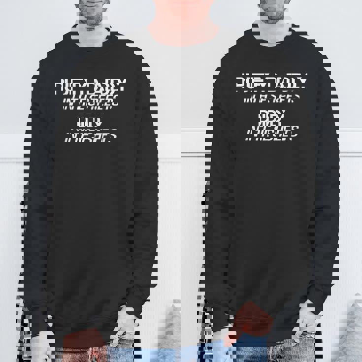 Puffy Daddy In The Streets Diddy In The Sheets Sweatshirt - Seseable