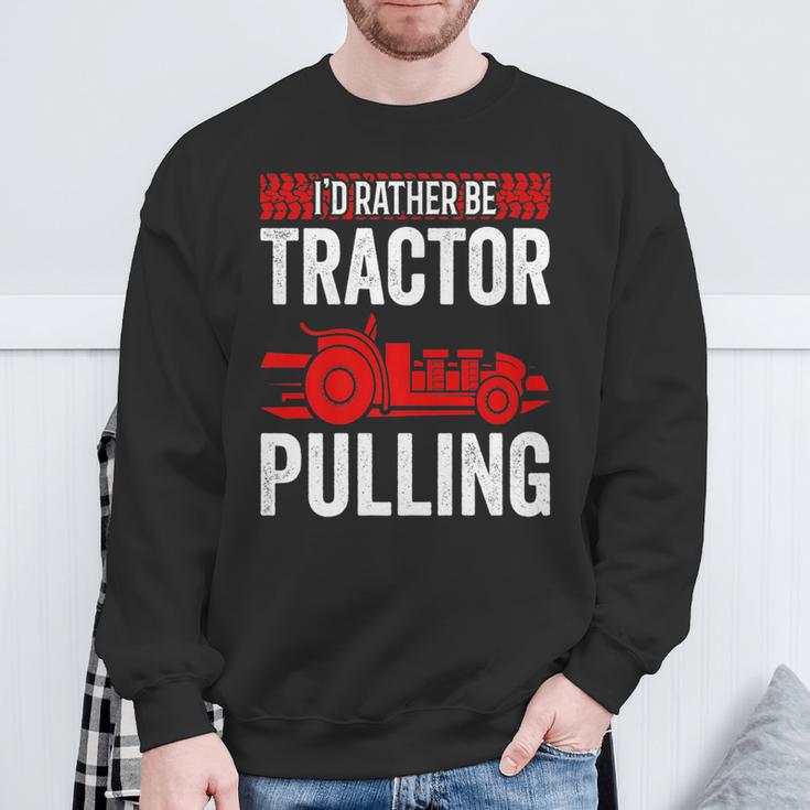 Tractor Pulling I'd Rather Be Truck Pulling Premium Sweatshirt - Monsterry