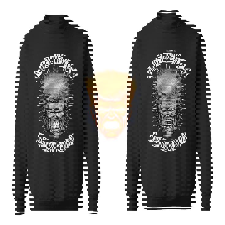 Heavy Metal Donald Trump Make America Metal Again Sweatshirt - Monsterry AU