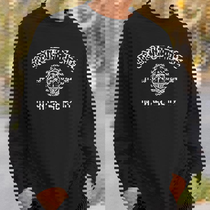 Coconut Tree University Coconut Tree Kamala Harris Meme Sweatshirt ...