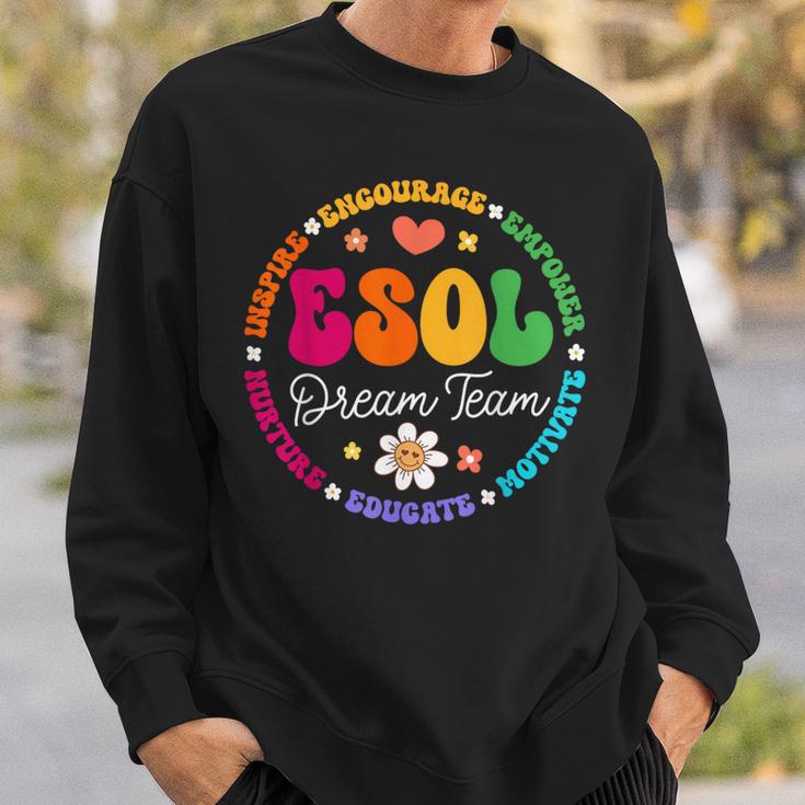 Esol Dream Team Teachers And Students Back To School Sweatshirt - Monsterry