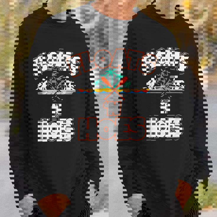 Floats And Hoes Float Tubing River Trip Sweatshirt - Monsterry