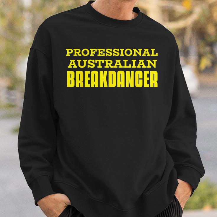 Professional Australian Breakdancer Olympics Sweatshirt | Mazezy