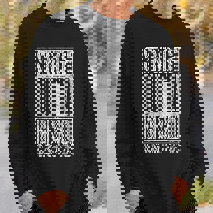 Straight Outta High School Graduation Class Of 2025 Senior Sweatshirt ...