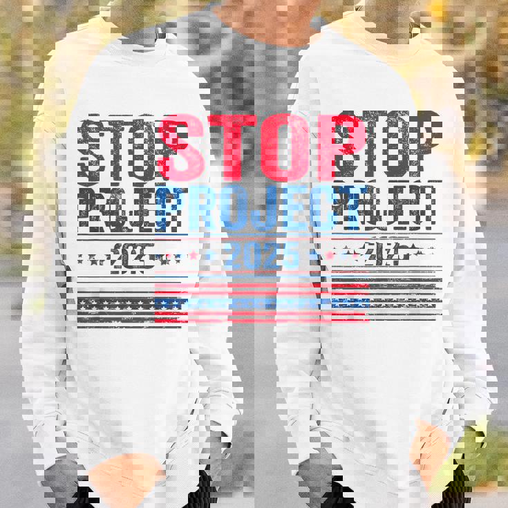 Stop Project 2025 Flag Usa Sweatshirt - Monsterry