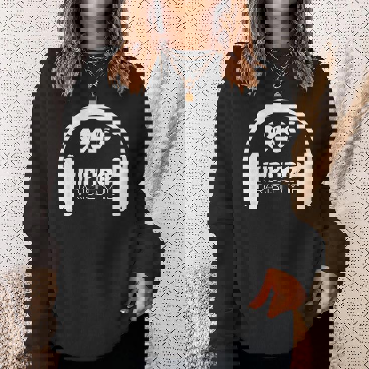 90S Hip Hop Music Raised Me Cool Retro 90'S Rap Lover Sweatshirt - Monsterry