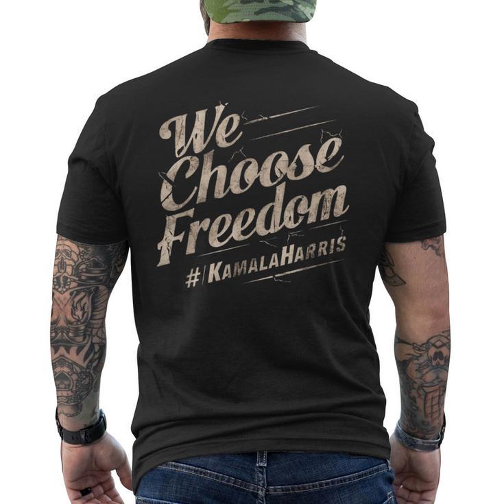 We Choose Freedom Kamala-Harris 2024 Men's T-shirt Back Print - Seseable
