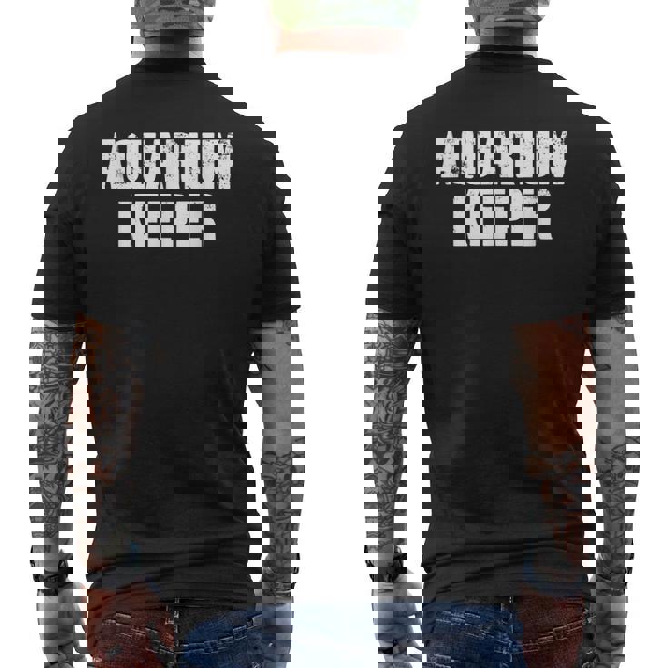 Fishkeeping Aquascaping Aquarist Aquarium Keeper Fishkeeper Men's T-shirt Back Print - Monsterry