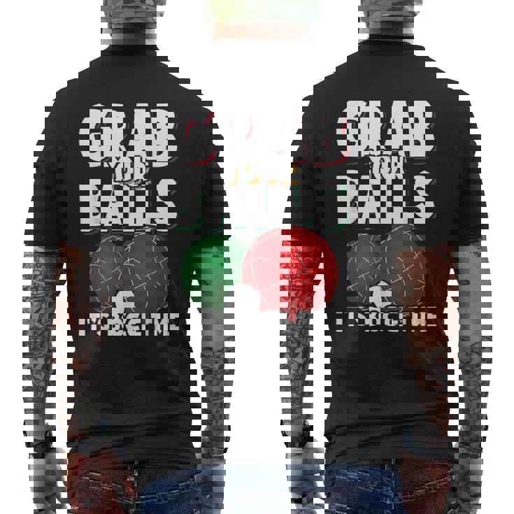 Grab Your Balls It's Bocce Time Bocce Player Men's T-shirt Back Print ...