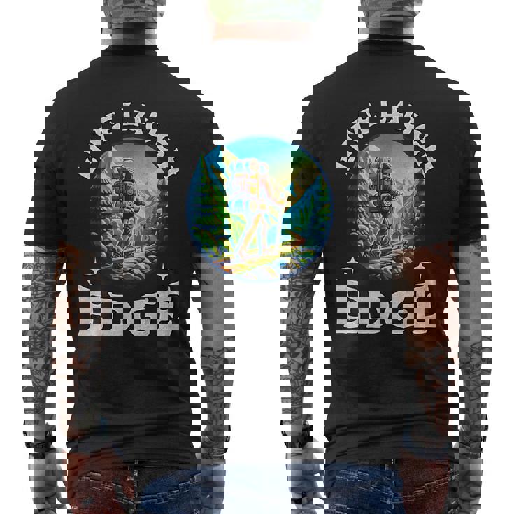 Live Laugh Edge Ironic Brainrot Meme Edging Quote T-Shirt - Monsterry