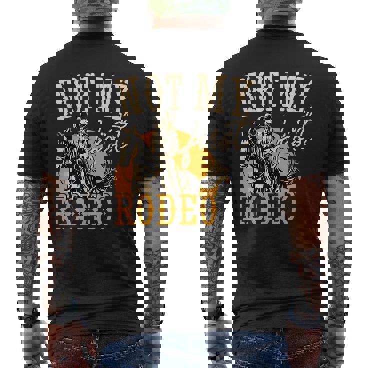 Not My First Rodeo Old School Cowboy Quote Saying Meme Men's T-shirt ...