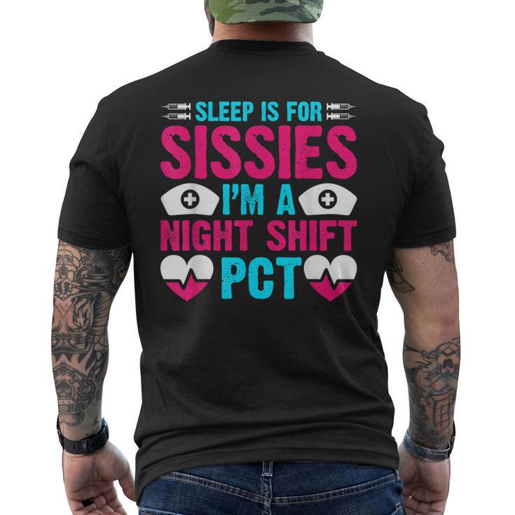 PCT CNA Nursing Sleep Is For Sissies Night Shift Nurse Men's Back Print ...