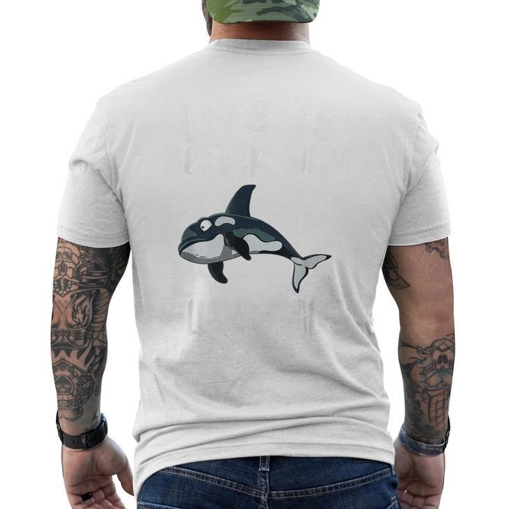Life Is Better With Killer Whales Animal Men's Back Print T-Shirt ...