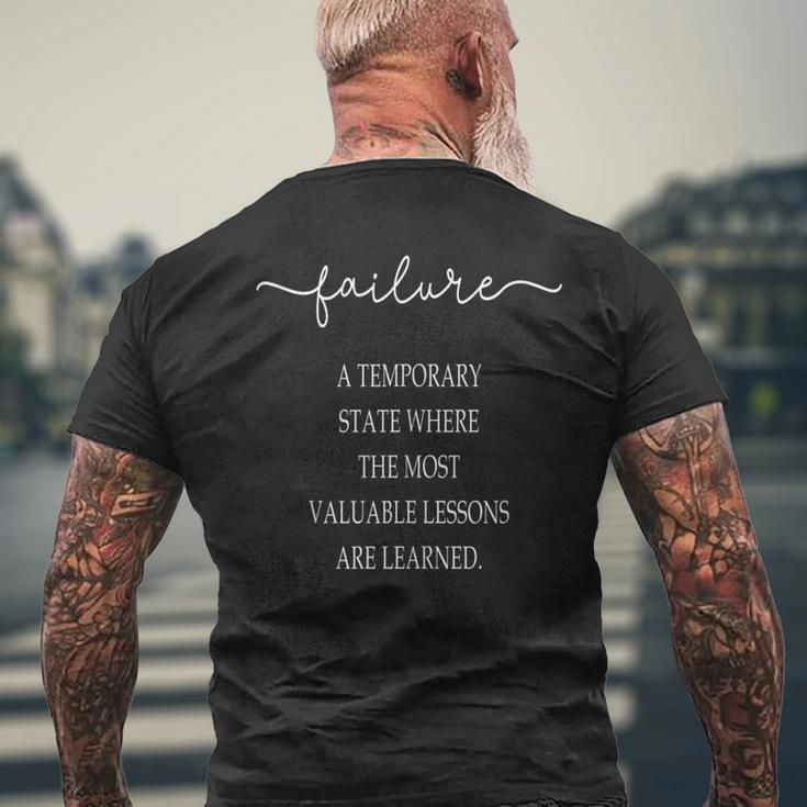 Failure Temporary State Where Most Valuable Lessons Learned Men's T ...