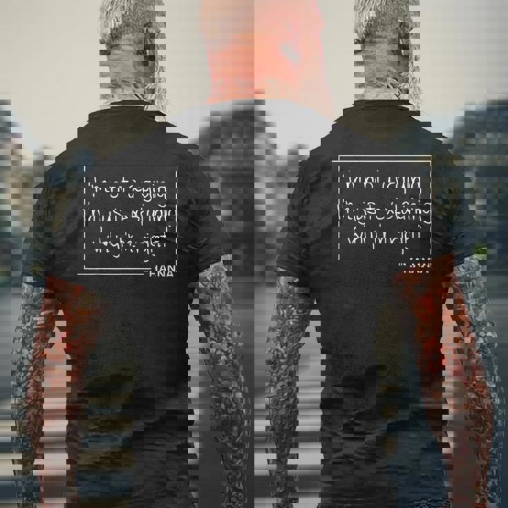 Hanna Quote Personalized Name Birthday Joke Idea Men's T-shirt Back ...