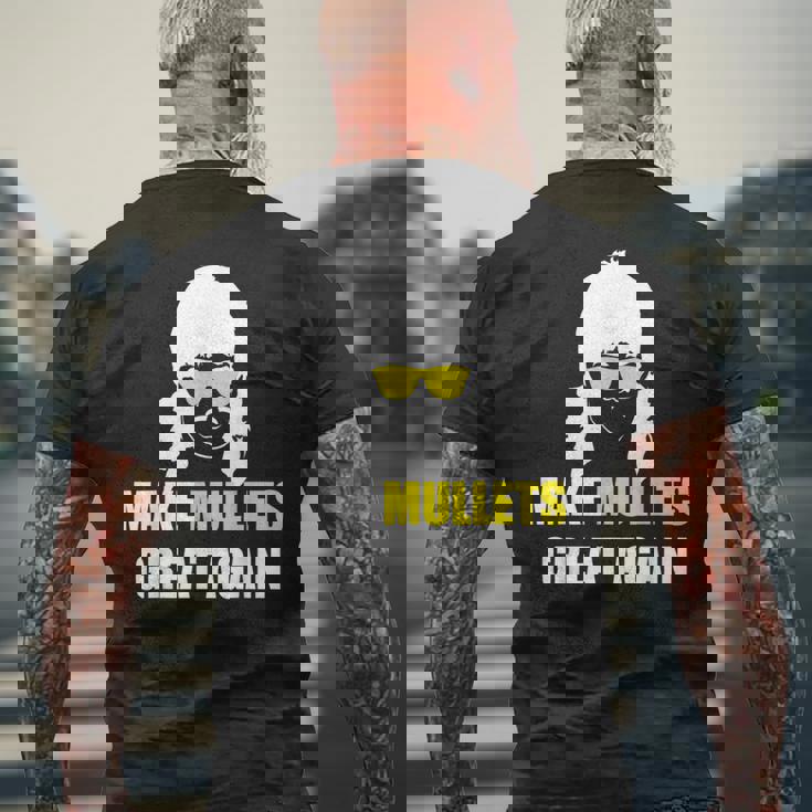 Make Mullets Great Again Mullet 80'S 90'S Party Wear Men's T-shirt Back ...