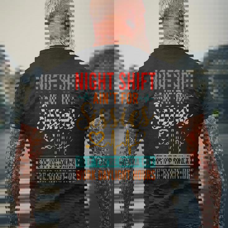 Night Shift Ain't For Sissies Policeman Men's Back Print T-Shirt ...