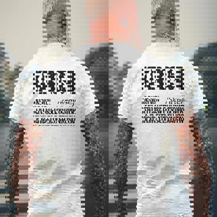 Karoshi Overwork Definition Japan China Awareness Quote Men's T-shirt ...