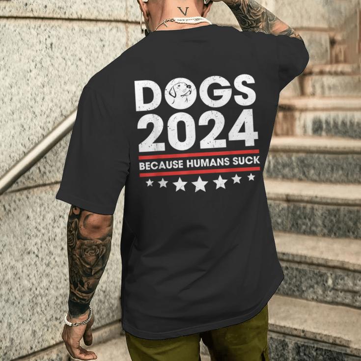 Dogs 2024 Because Humans Suck Election Men's T-shirt Back Print - Monsterry