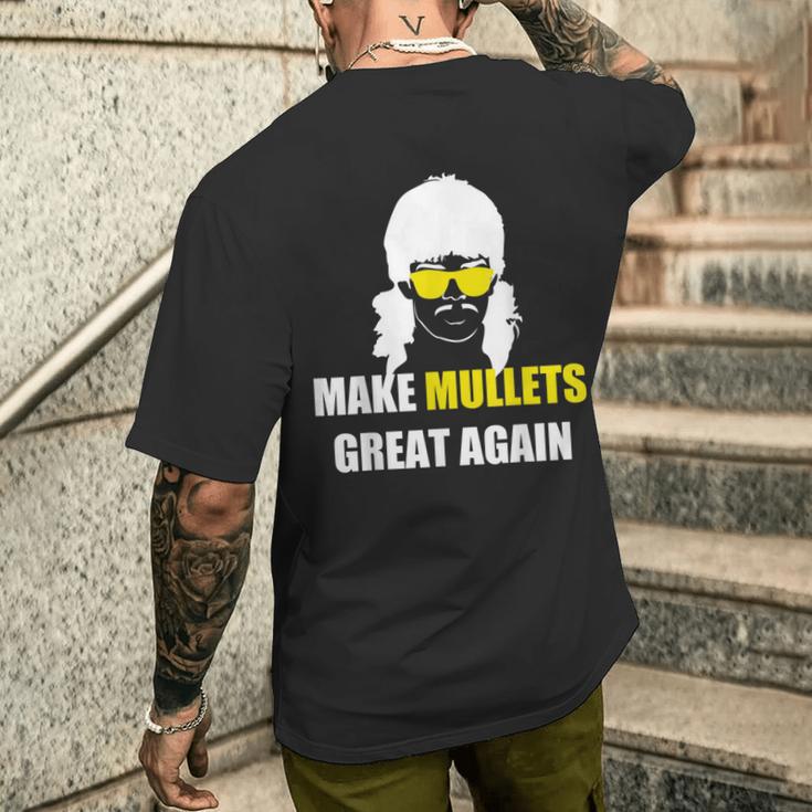 Make Mullets Great Again Mullet 80'S 90'S Party Wear Men's T-shirt Back ...