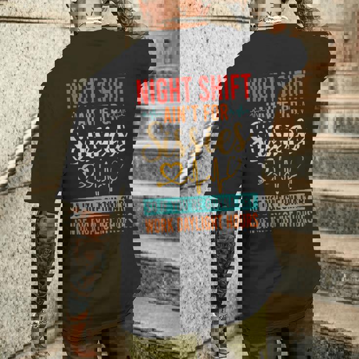Night Shift Ain't For Sissies Policeman Men's Back Print T-Shirt ...