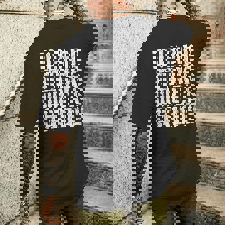 Do Panic Attacks Count As Cardio Men's T-shirt Back Print - Monsterry