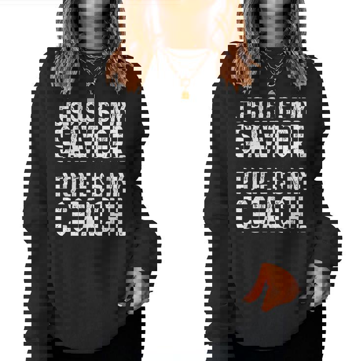 Jesus Is My Savior Pope Is My Coach Christian Quote Women T-shirt | Mazezy