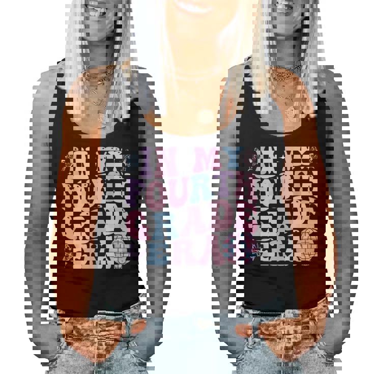 In My Fourth Grade Era Girl Back To School 4Th Grade Teacher Women Tank ...