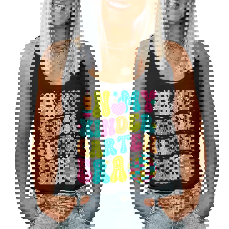 In My Kindergarten Era Groovy Back To School Teacher Student Women Tank ...