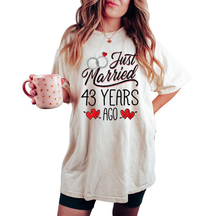 Just Married 43 Years Ago Couple 43Rd Anniversary Women's Oversized ...