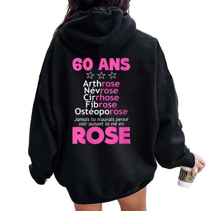 Laie En Rose 60 Ans Anniversaire Humour Fête Anniv Women Oversized ...