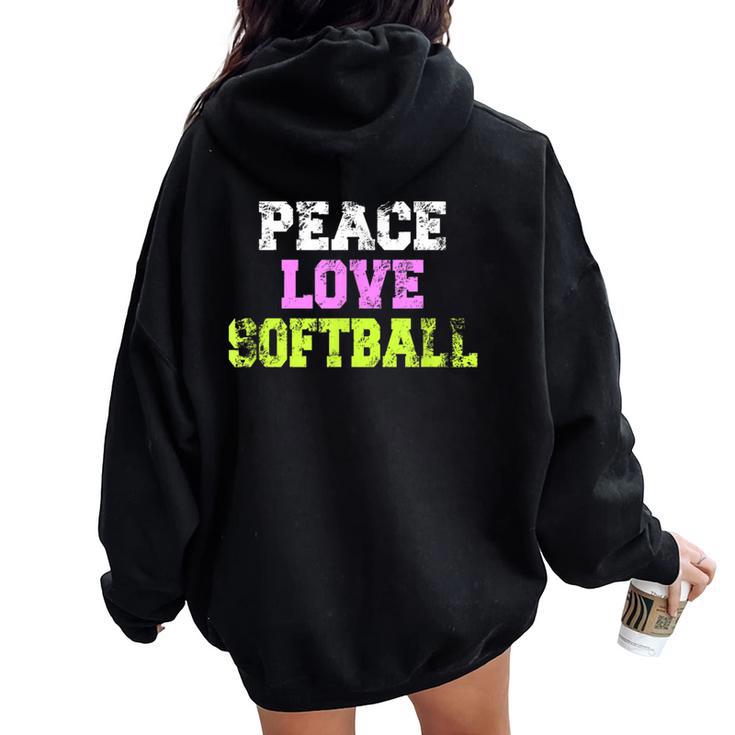 Peace Love Softball-Fastpitch Girls Softball Session Women Oversized ...