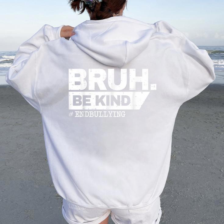 Unity Day 2024 Orange Be Kind Bruh Anti Bullying Kindness Women ...